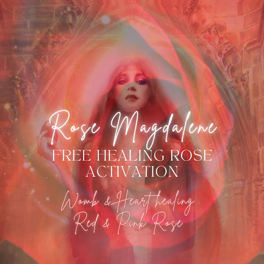 FREE Rose Magdalene activation – Golden Rose Healing